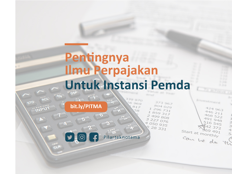 Pentingnya Perpajakan Untuk Instansi Pemda