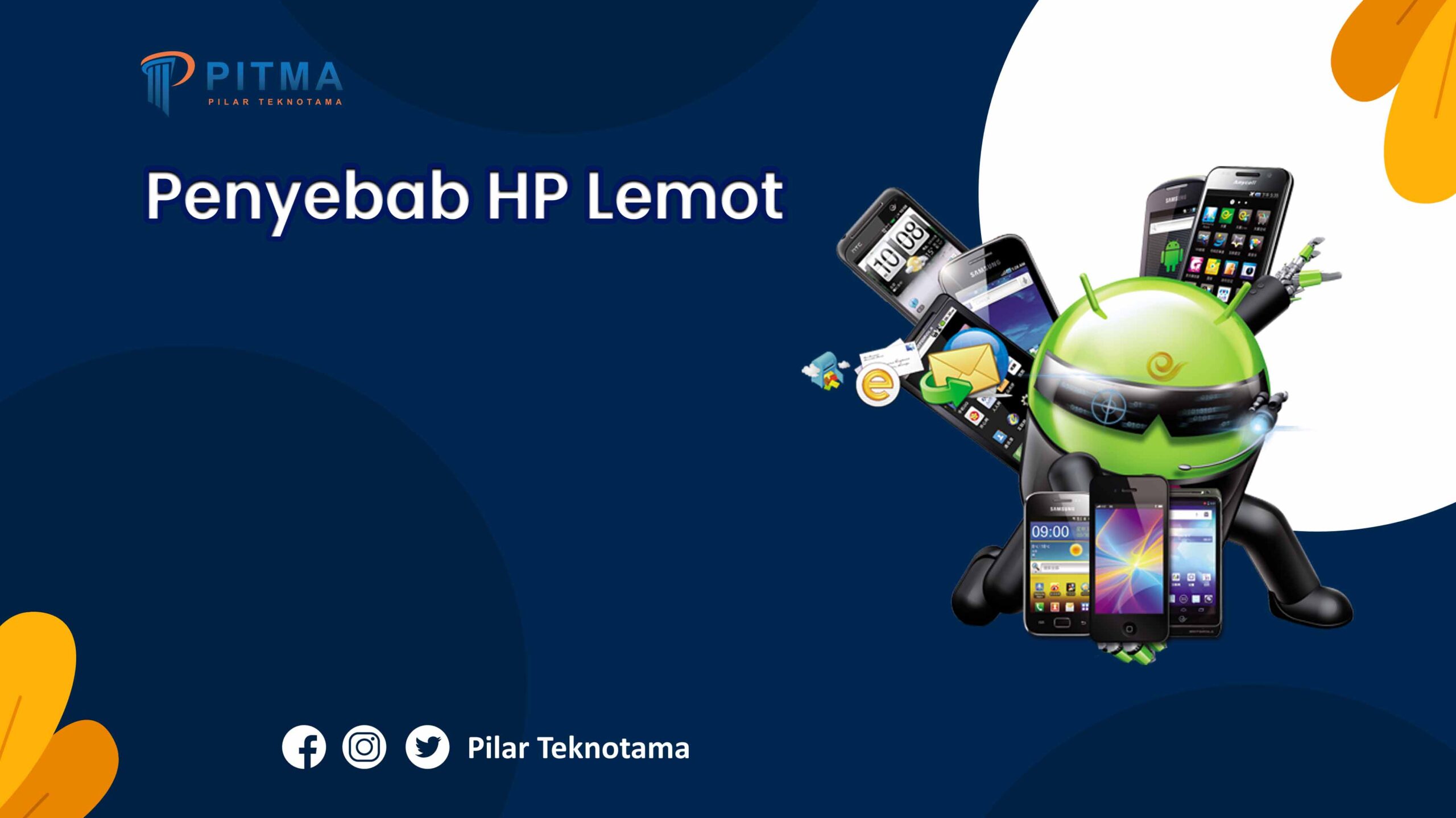 Penyebab HP Lemot