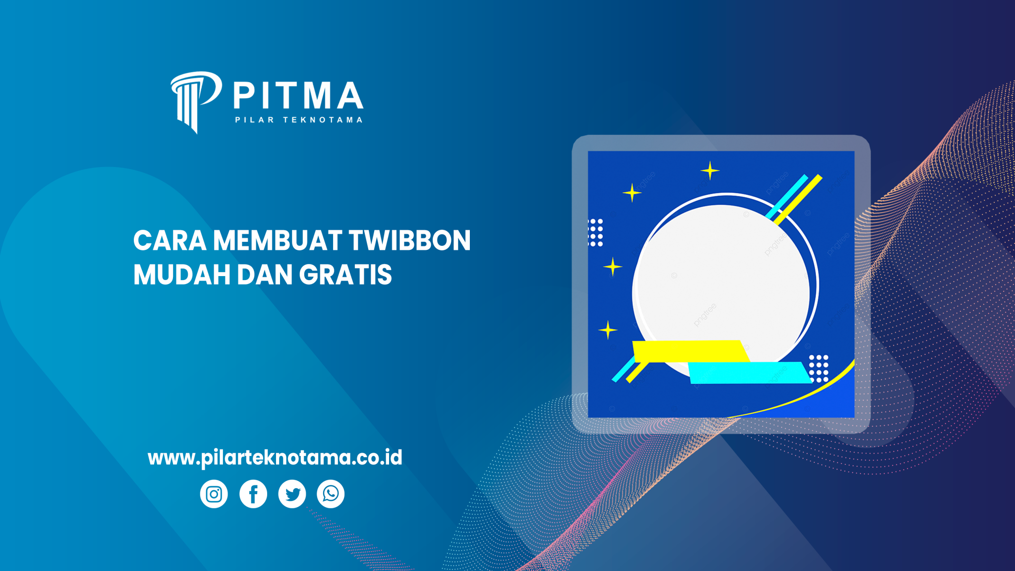 Cara Membuat Twibbon Mudah dan Gratis