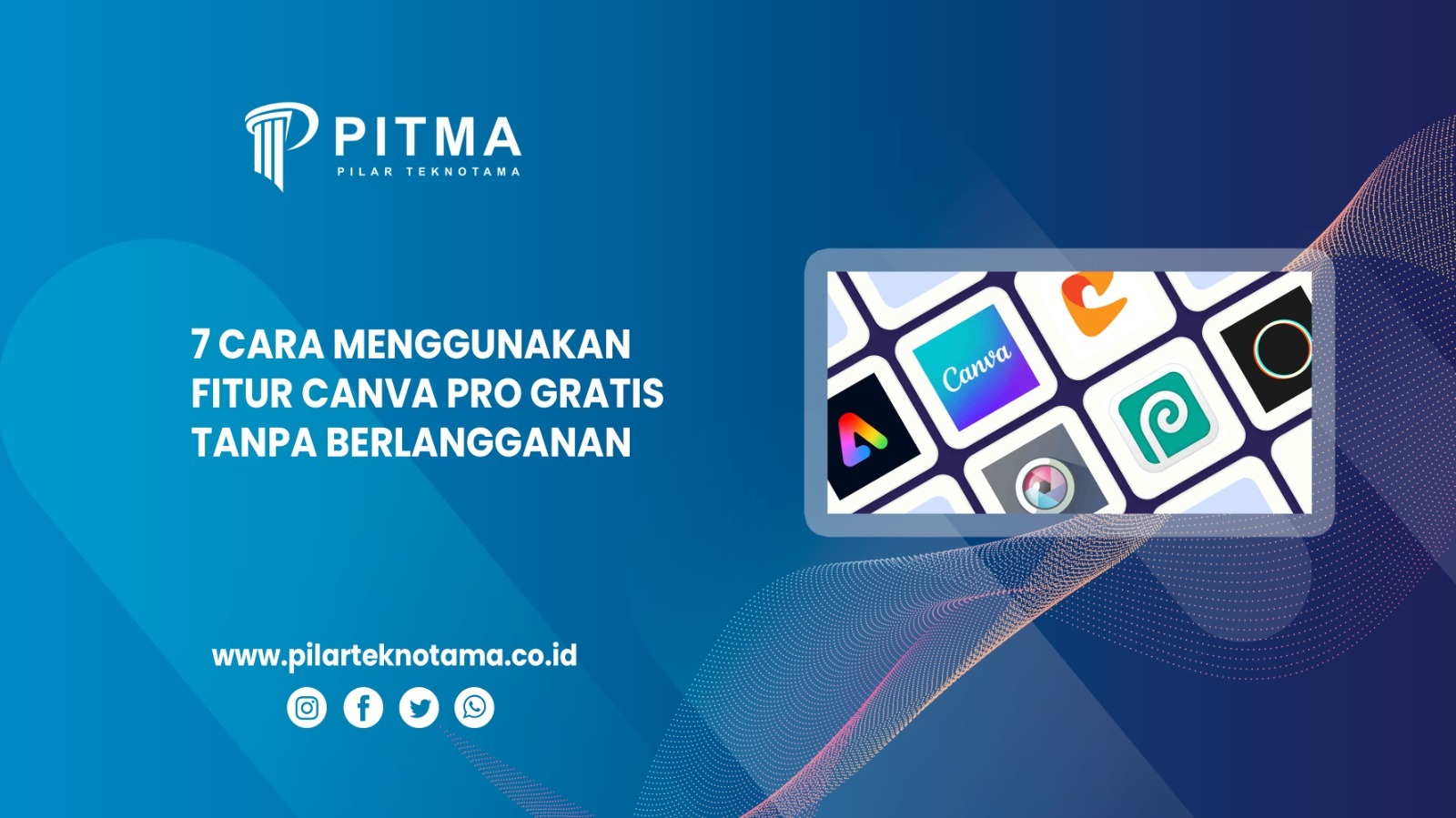 7 Cara Menggunakan Fitur Canva Pro Gratis Tanpa Berlangganan