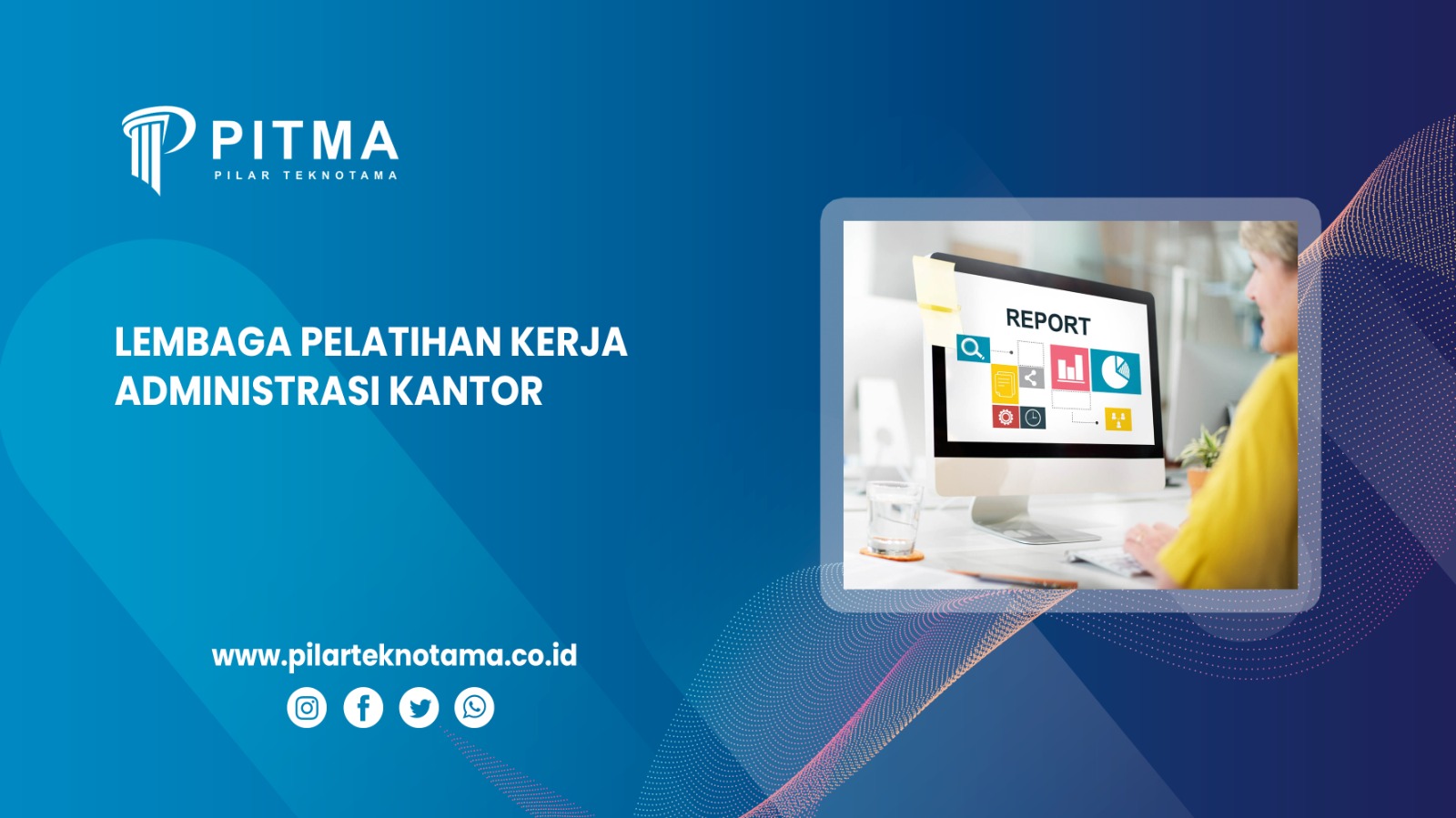 Lembaga Pelatihan Kerja Administrasi Kantor